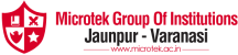 Best College in Varanasi | Microtek Group of Institutions